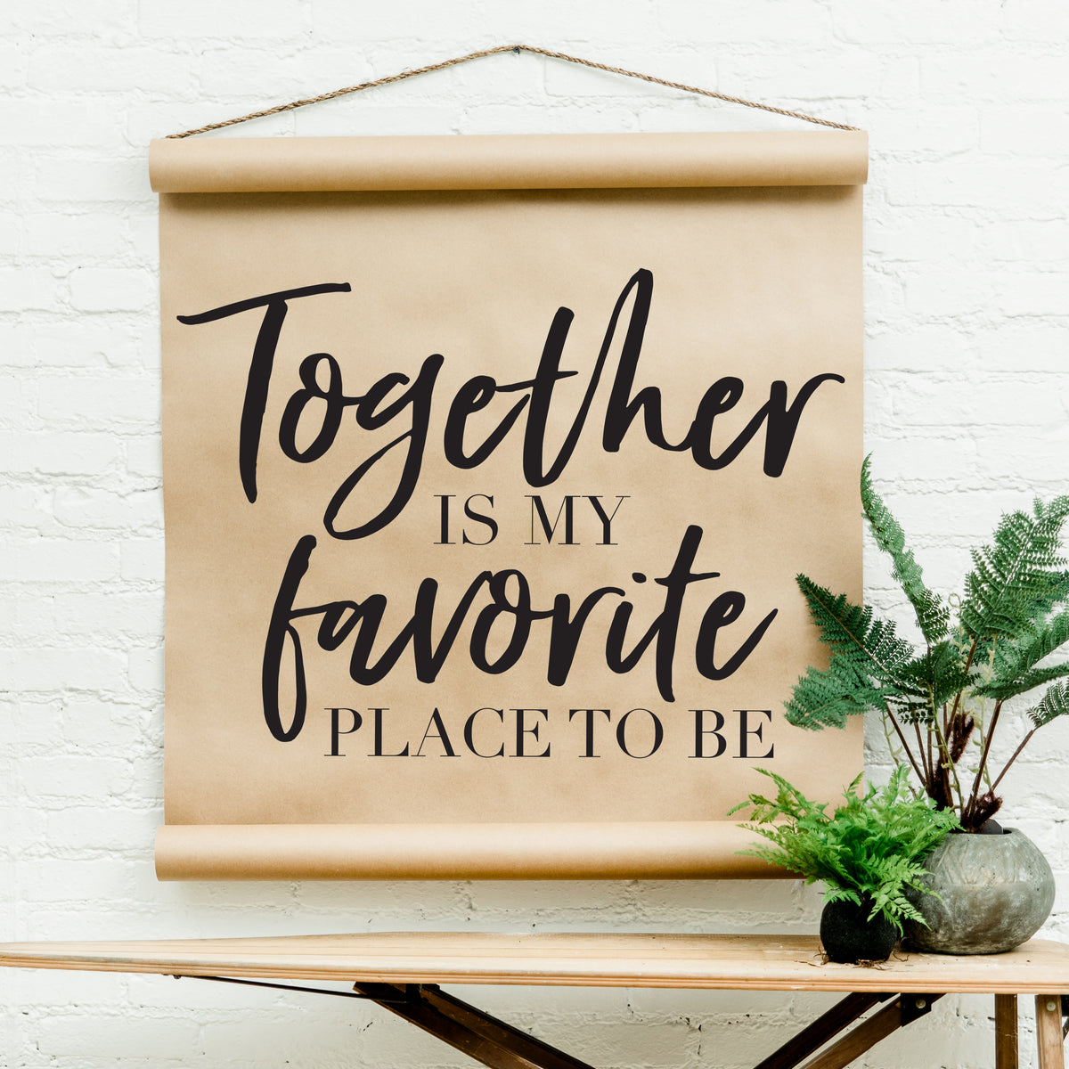 Favorite Together Scroll – Cottonwood Shanty