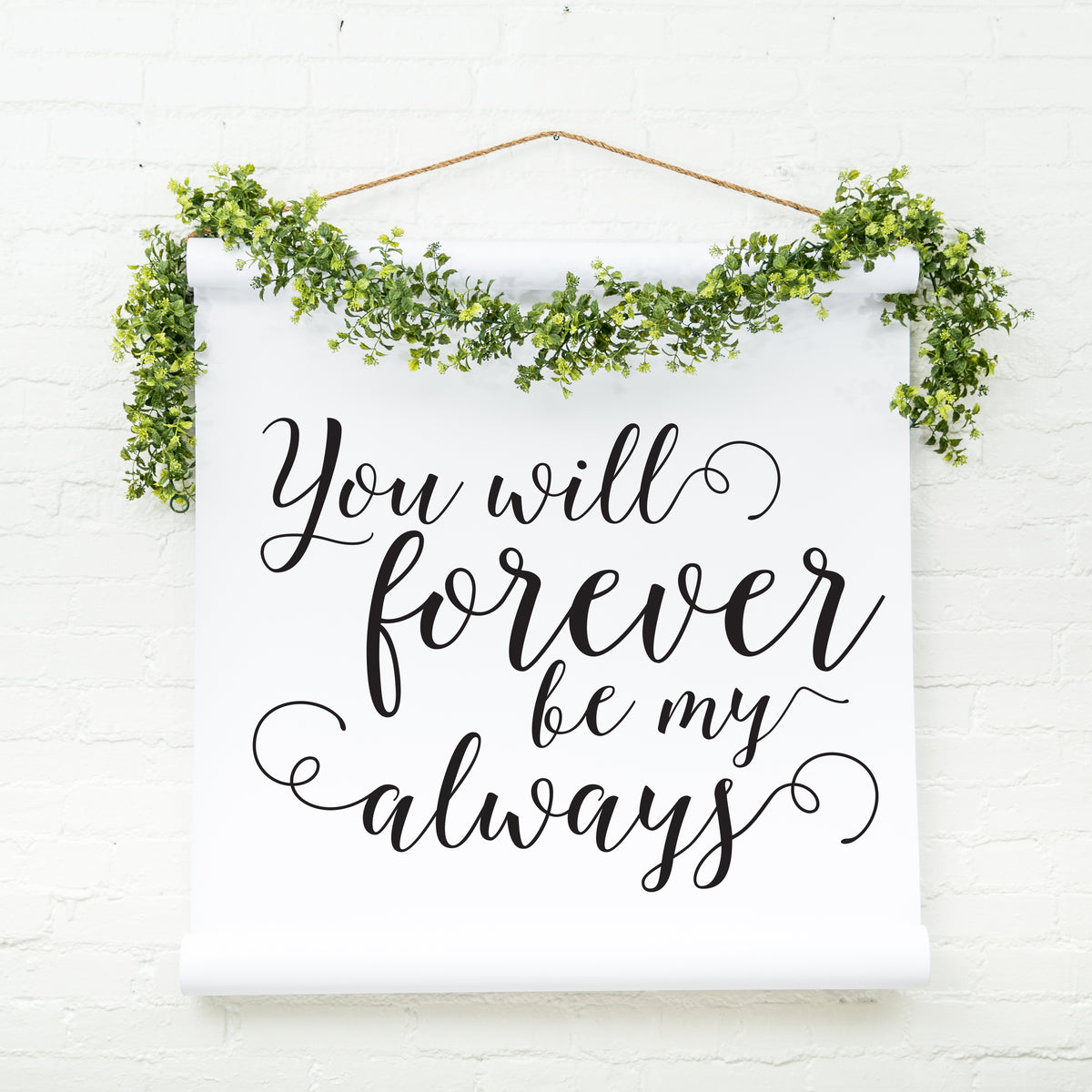 Forever & Always Scroll – Cottonwood Shanty
